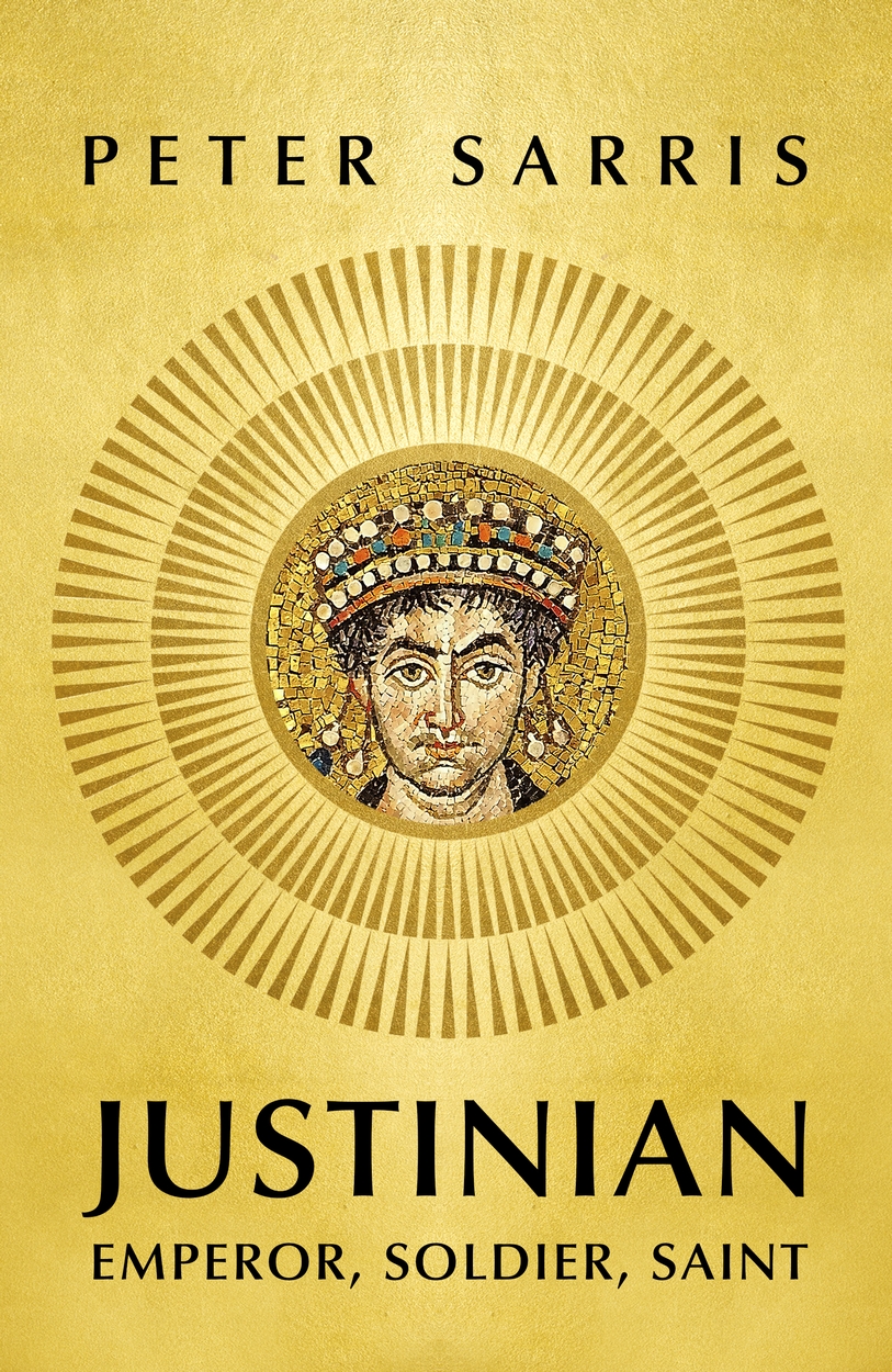 Justinian by Peter Sarris | Hachette UK